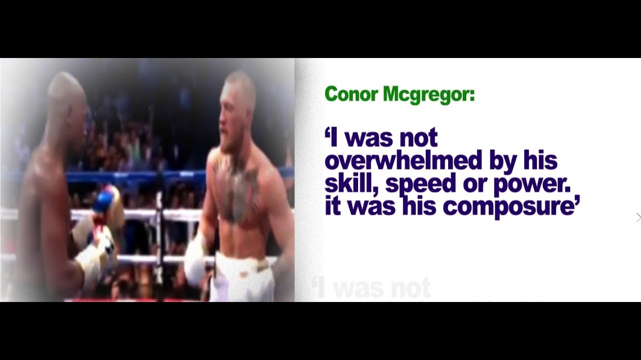Mayweather Vs McGregor -Skill, Speed, Power. Not Moved