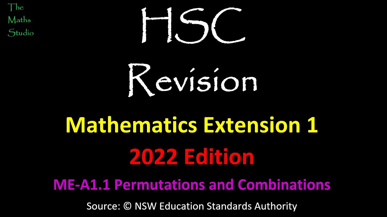 HSC Maths Extension 1 Revision Questions | Permutations & Combinations (Combinatorics)