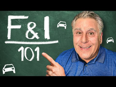 New F&I Manager? Watch This Video (F&I 101)