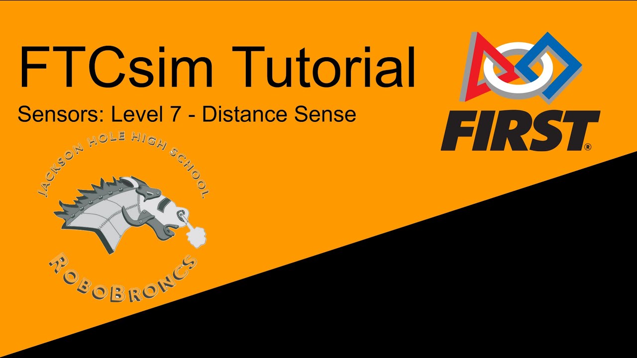 FTCsim Sensors: Level 7 Distance Sense Blocks Tutorial