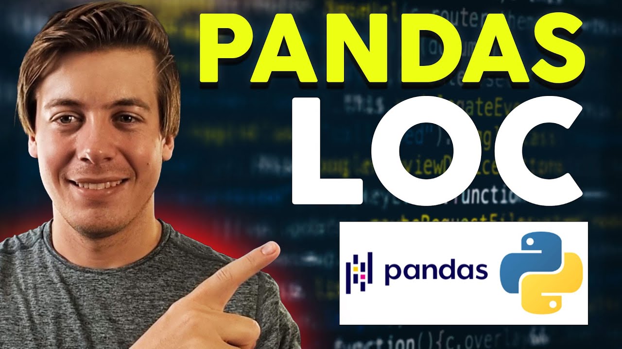Pandas loc: Simple Guide with Tons of Examples