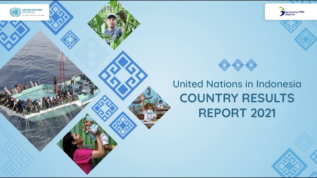 United Nations in Indonesia Country Results Report 2021