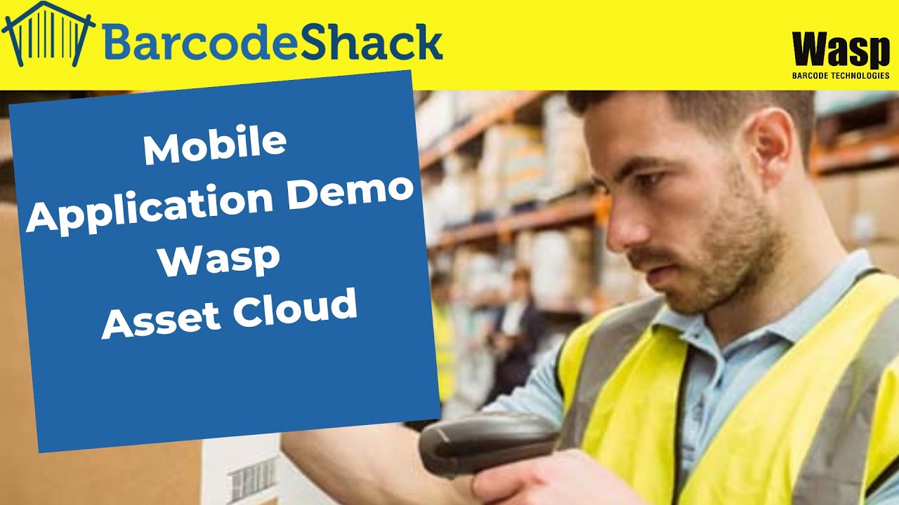 Asset Cloud by Wasp Mobile Application Demo