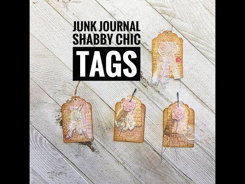 Junk Journal Shabby Chic Tags.