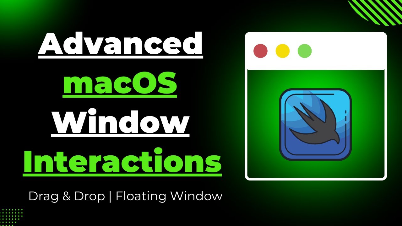 Advanced macOS Window Interactions with Drag & Drop | Floating Window | SwiftUI | macOS 26