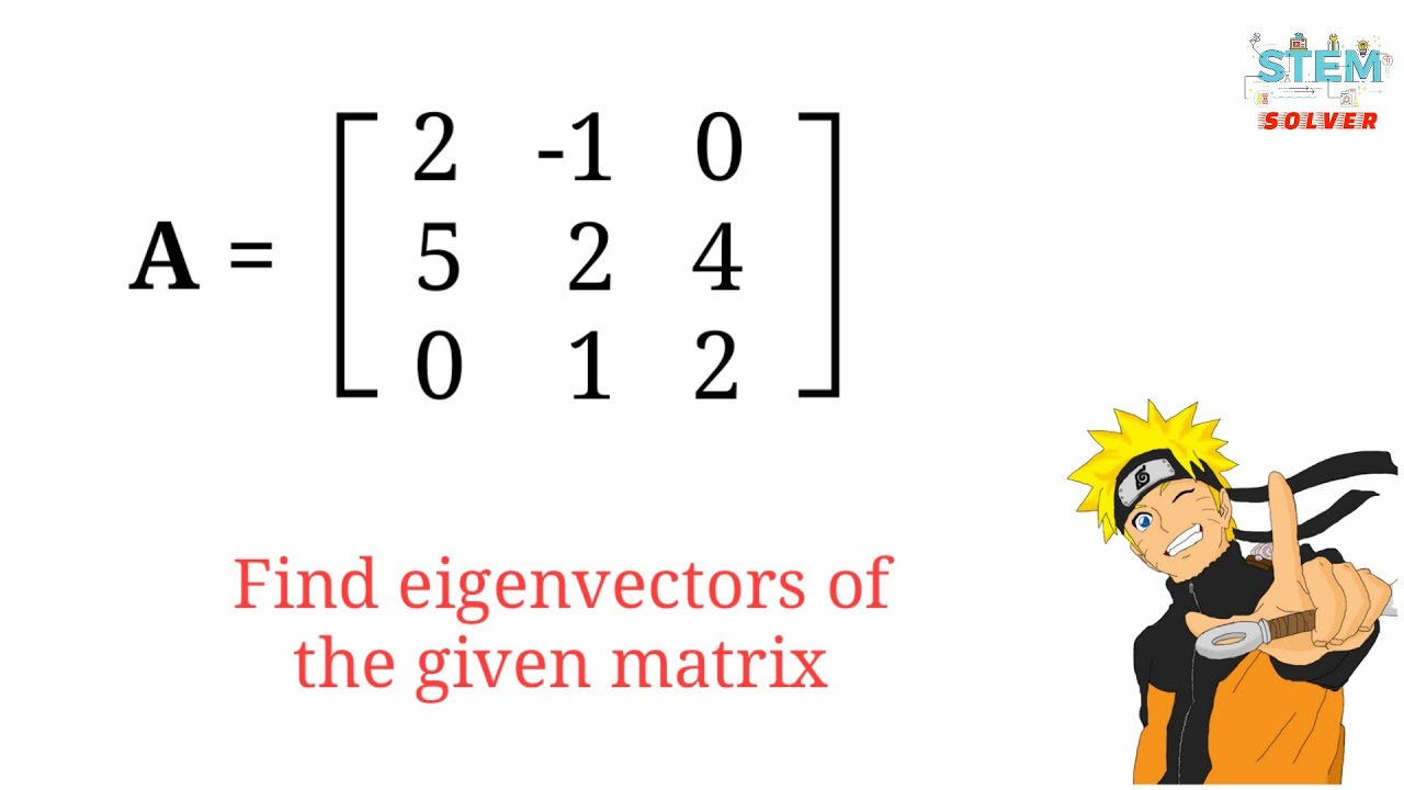 56. Show that the matrix has complex eigenvalues and find its eigenvectors | DE