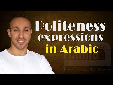 Politeness Expressions in Arabic: How to Say Please, Excuse me, Thank You and Sorry