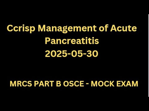 Ccrisp Management of Acute Pancreatitis