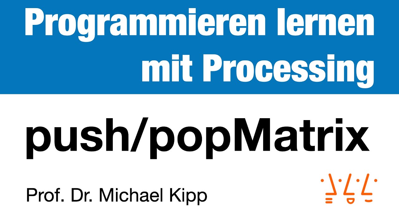 Processing: pushMatrix / popMatrix
