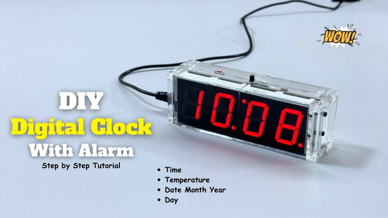 Build a Smart Digital Clock - Time, Date, Alarm & More!