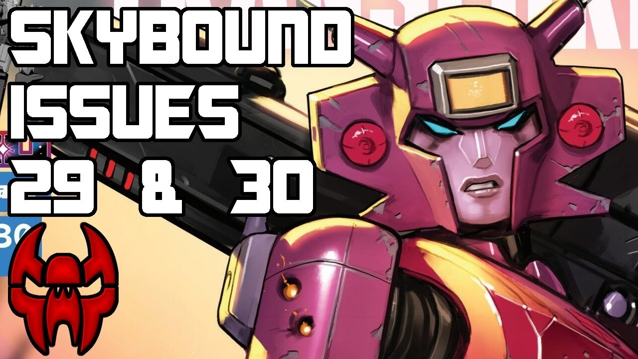 Skybound Transformers Issues 29 & 30 Review