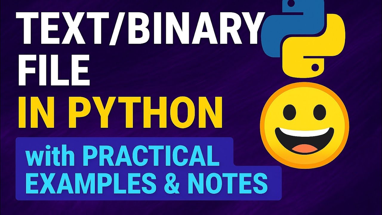Text and binary file in python| Real time anlogy| Python full course