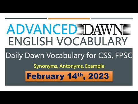 Newspaper Vocabulary words - English Vocabulary with meaning synonyms antonyms 14th February 2023