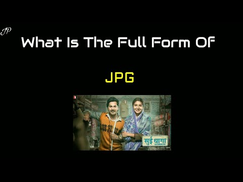 What Is the Full form Of JPG?