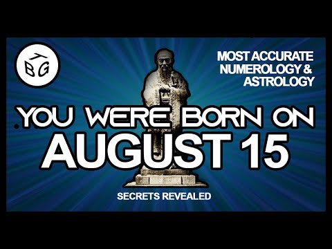 Born on August 15 | Numerology and Astrology Analysis