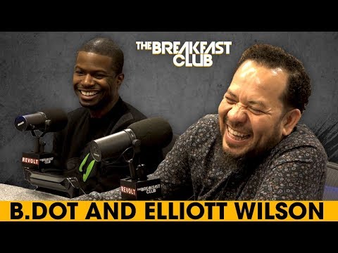 B.Dot x Elliot Wilson interview at the breakfast club | Rockstar Life