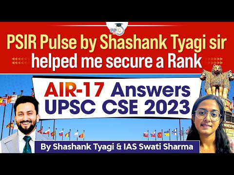 How PSIR Pulse by Shashank Tyagi sir helped me secure a rank | UPSC CSE 2023 Topper Swati Sharma