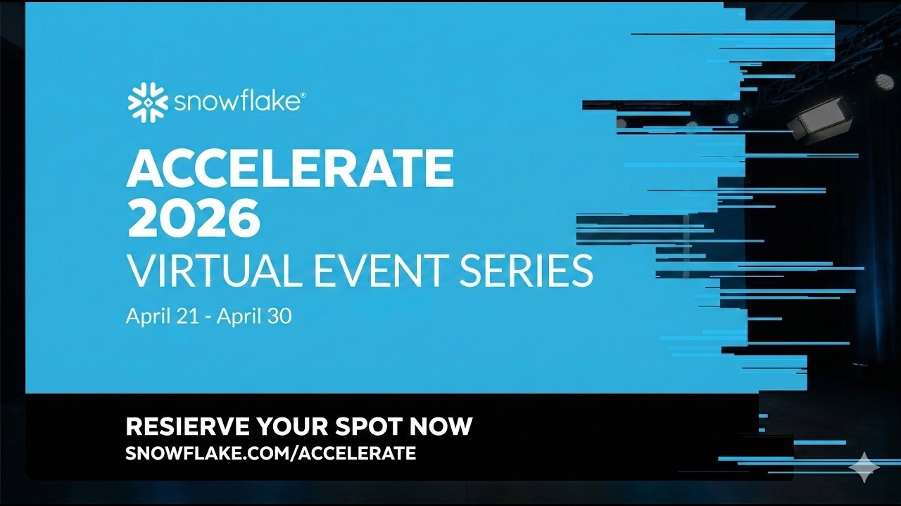 Accelerate 2026: Industry AI Transformation With Snowflake