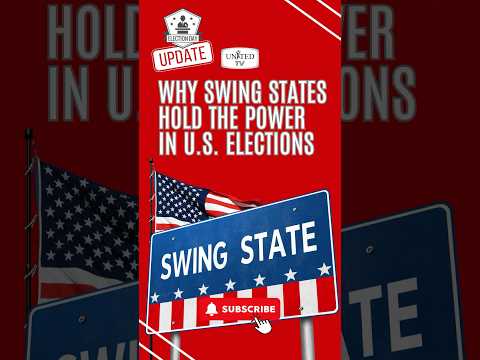 Why Swing States Hold the Power in U.S. Elections