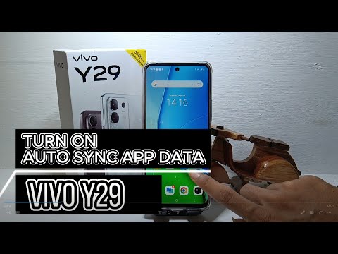 How To Turn On Auto Sync App Data On Vivo Y29