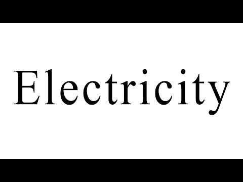How to Pronounce Electricity