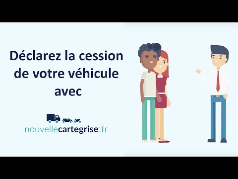 Déclaration de cession d'un véhicule avec Nouvellecartegrise.fr