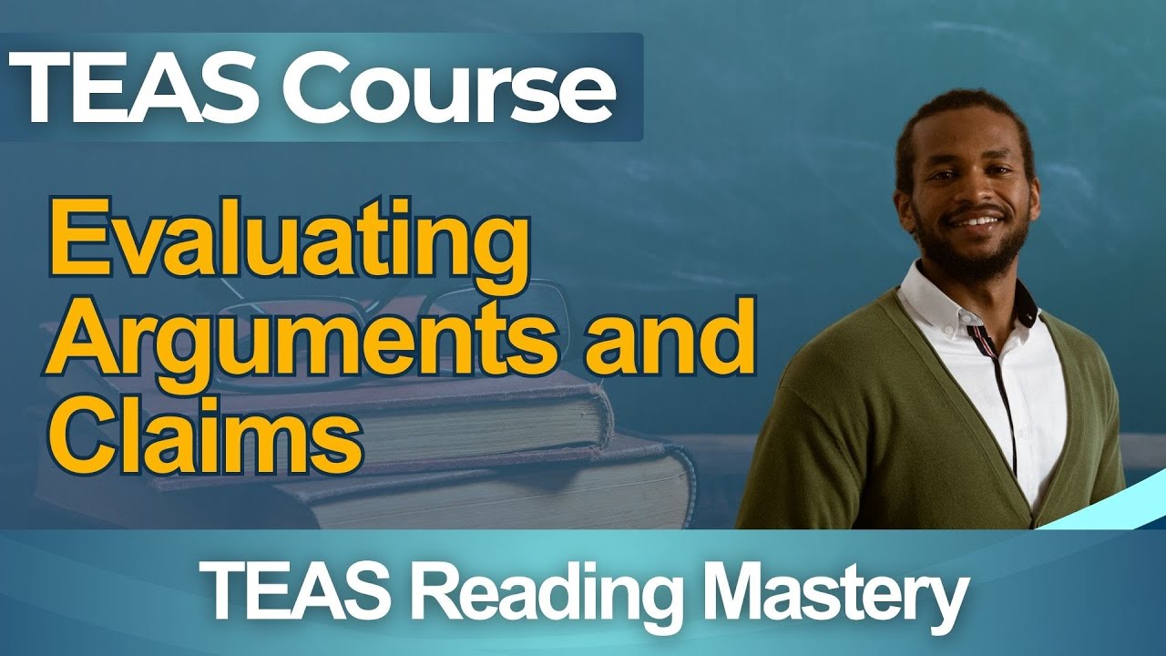 TEAS Practice Test 2026 Test of Essential Academic Skills - Full Course Arguments Claims Guide