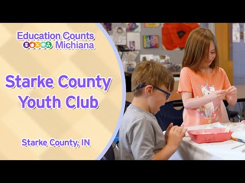 Learn and Grow with the Starke County Youth Club! | Education Counts
