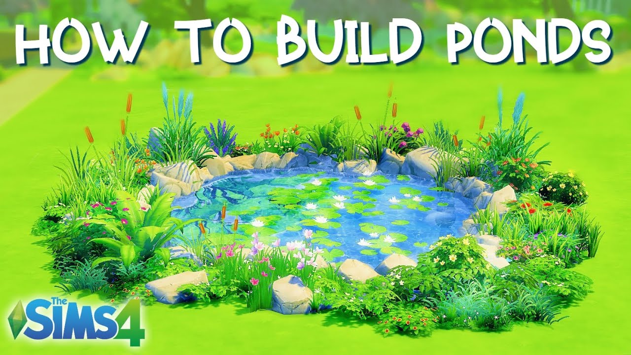 How to Build Ponds Easy - SIMS 4 TUTORIAL [BASE GAME ONLY] [NO CC]