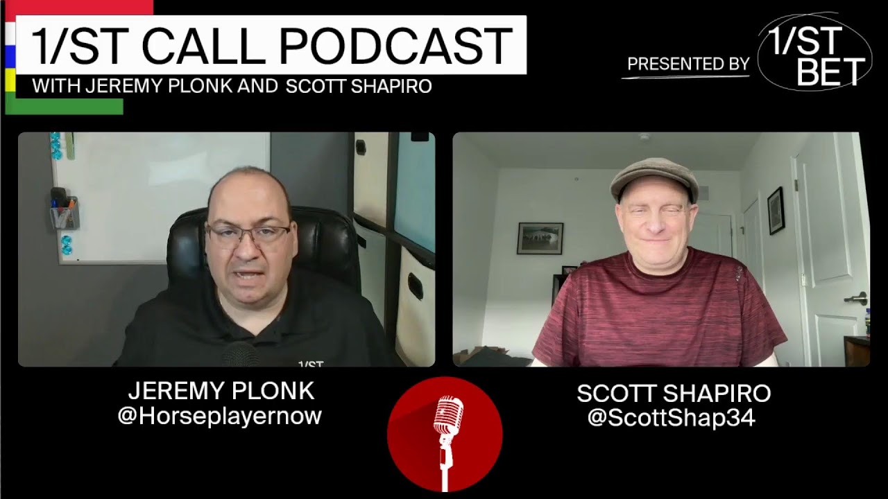 Preakness Day Handicapping Essentials | 1/ST Call Podcast | Jeremy Plonk & Scott Shapiro