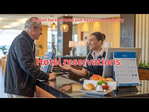 Unit 6 Hotel reservations | English for the Hotel and Restaurant Industry