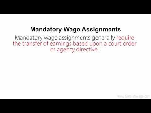 Types of Wage Assignment