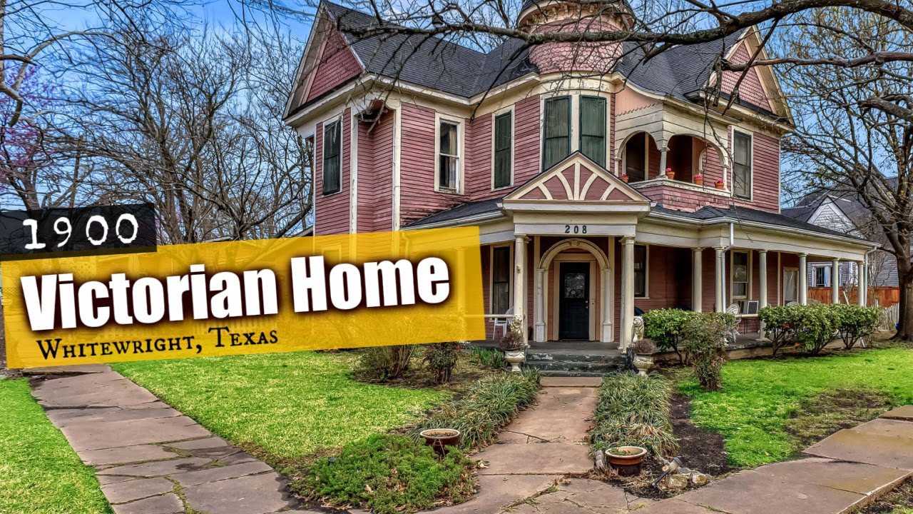 1900 VICTORIAN HOME IN WHITEWRIGHT TEXAS
