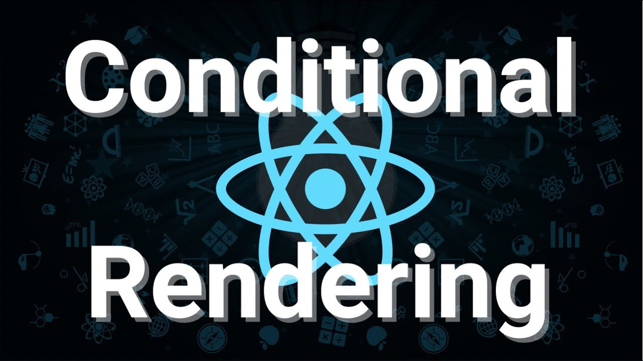 Conditional Rendering Best Practices for React