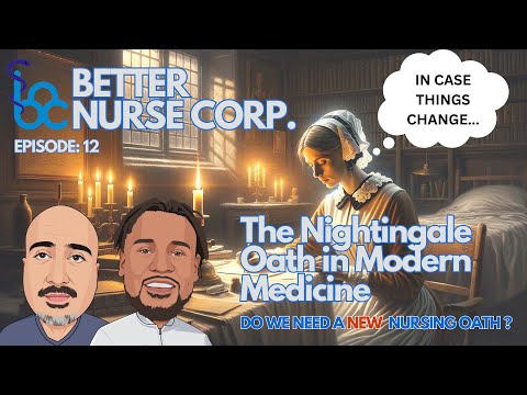The Nightingale Oath in Modern Medicine