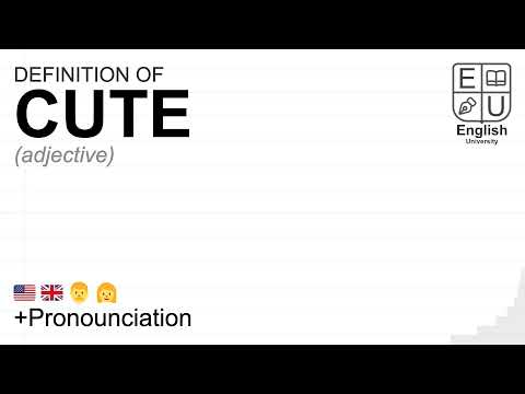 CUTE meaning, definition & pronunciation | What is CUTE? | How to say CUTE