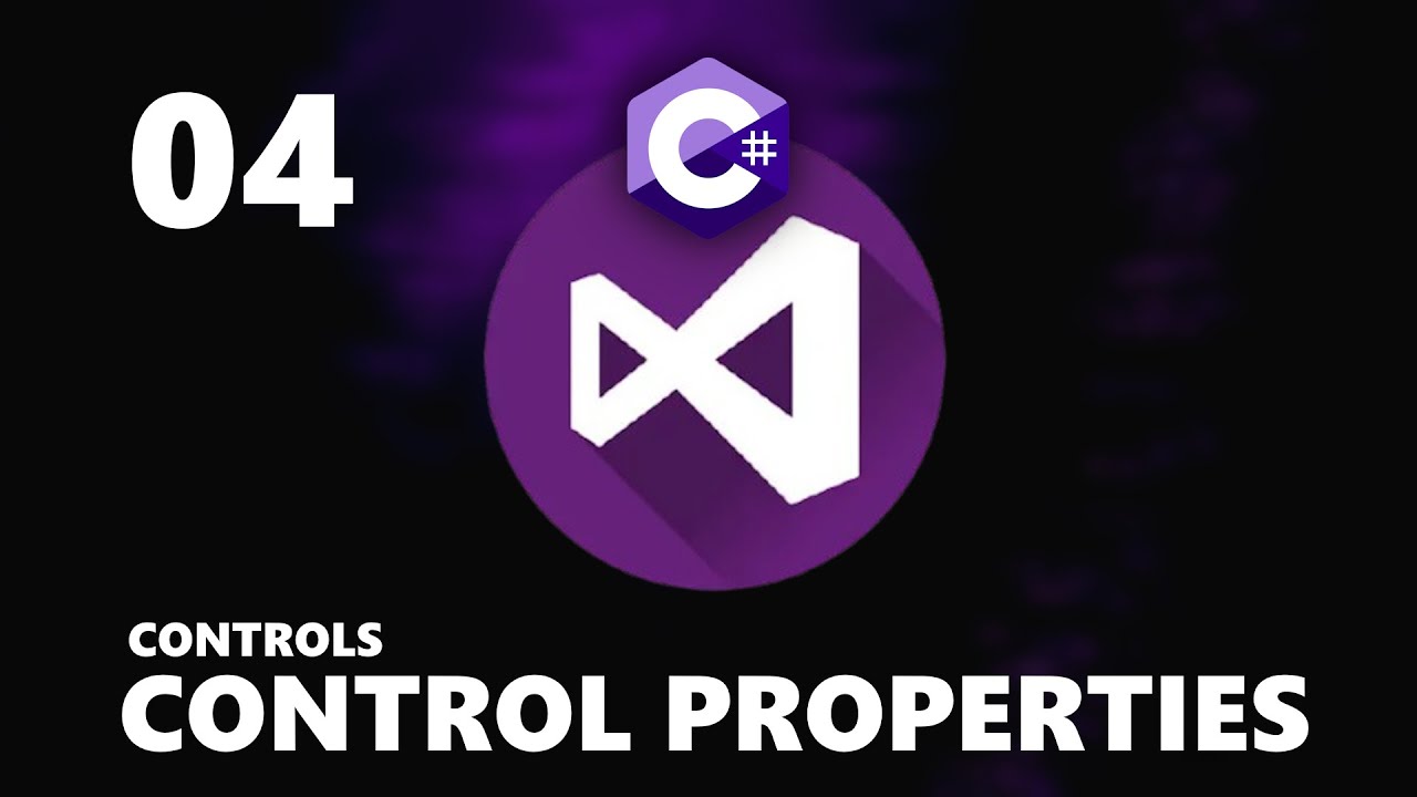Control Properties | Intro C# Visual Studio