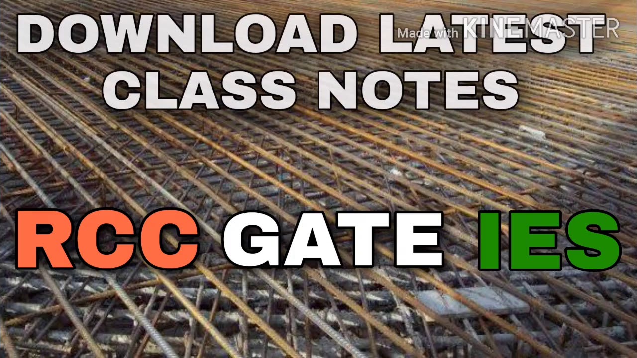 Download latest class notes of RCC free GATE /IES 2020