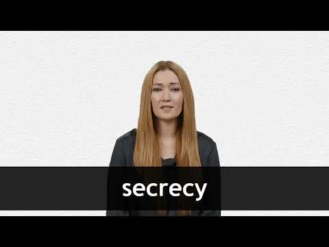 SECRECY definition and meaning | Collins English Dictionary