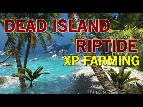 Steam Community :: Video :: Dead Island Riptide: How to get Easy XP