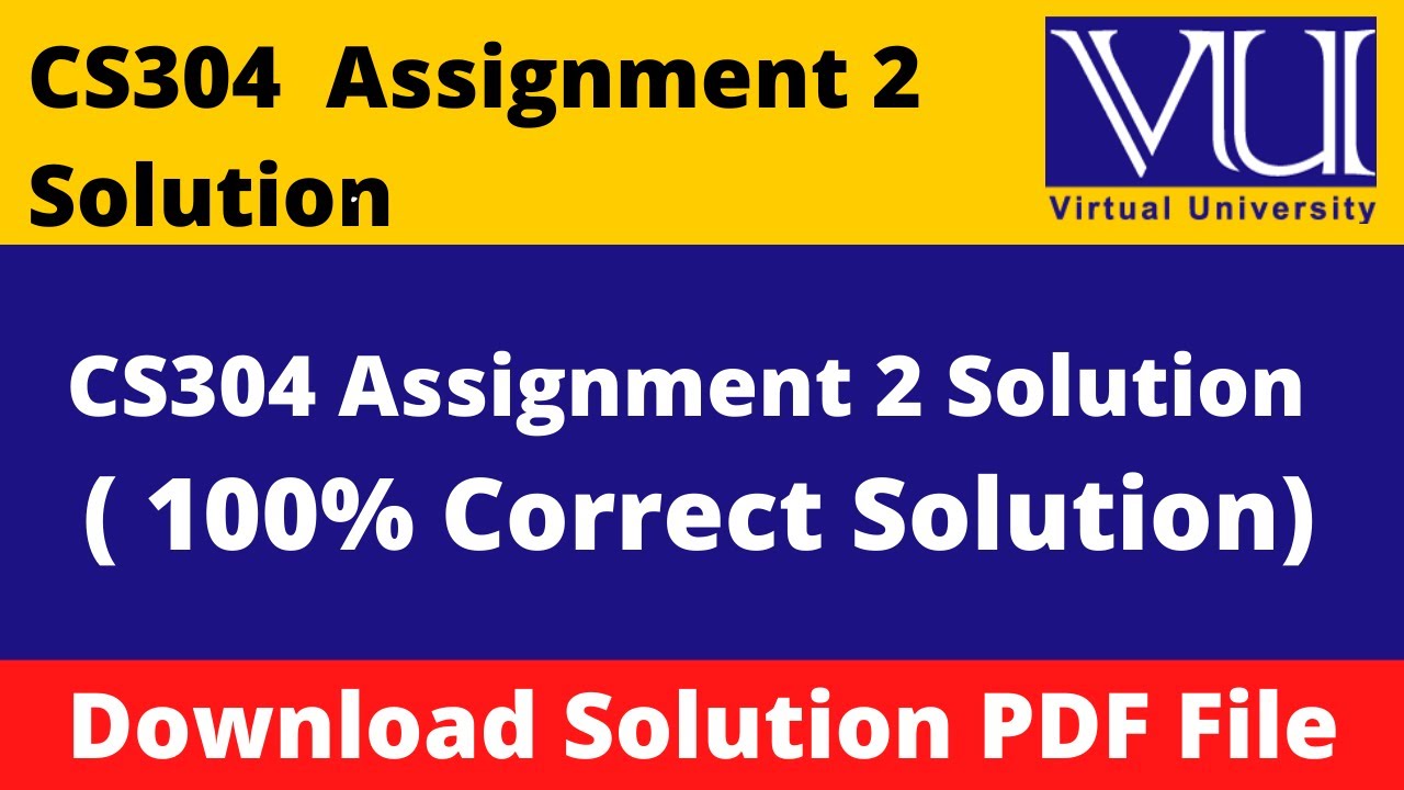 CS304 ASSIGNMENT 2 SOLUTION 2024 ||Download File in  PDF