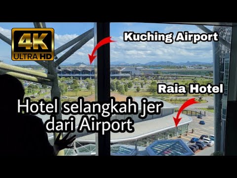 Raia Hotel Kuching Review - Hotel depan airport | Nearest hotel to Kuching Airport