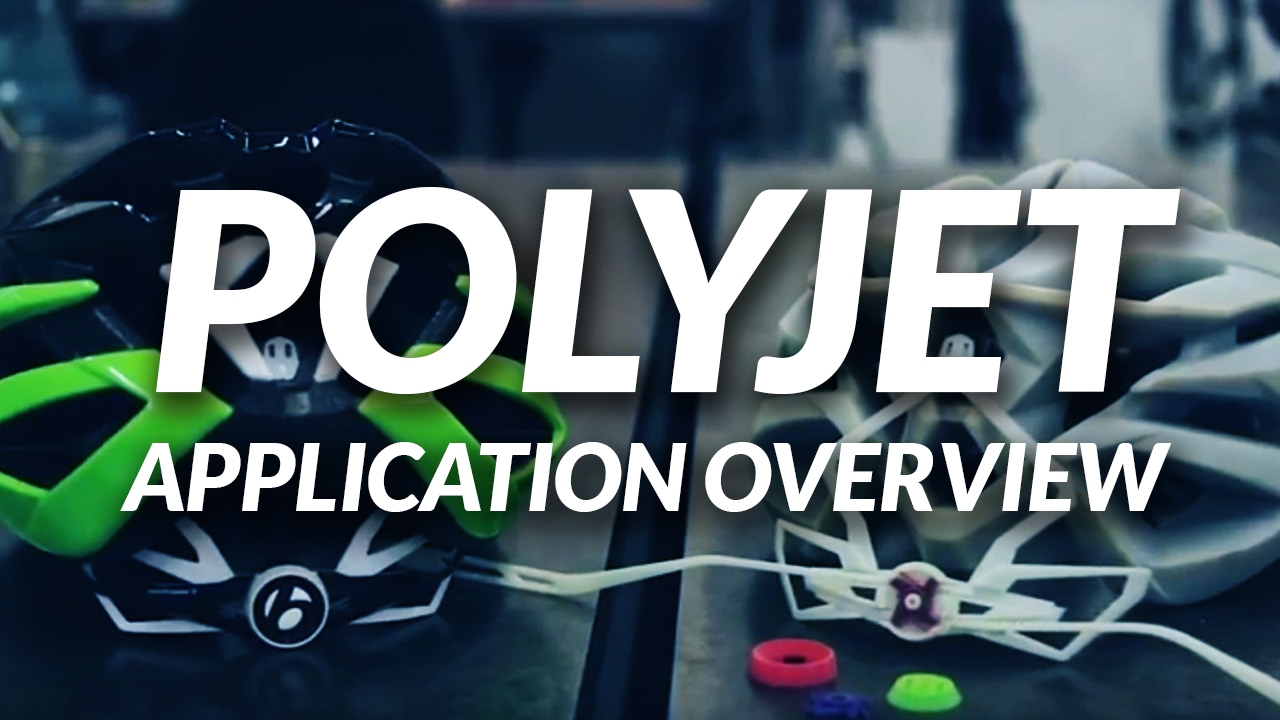 Polyjet 3D Printing Application Overview