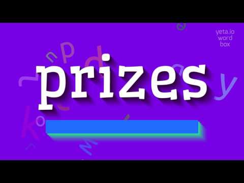 How to say "prizes"! (High Quality Voices)