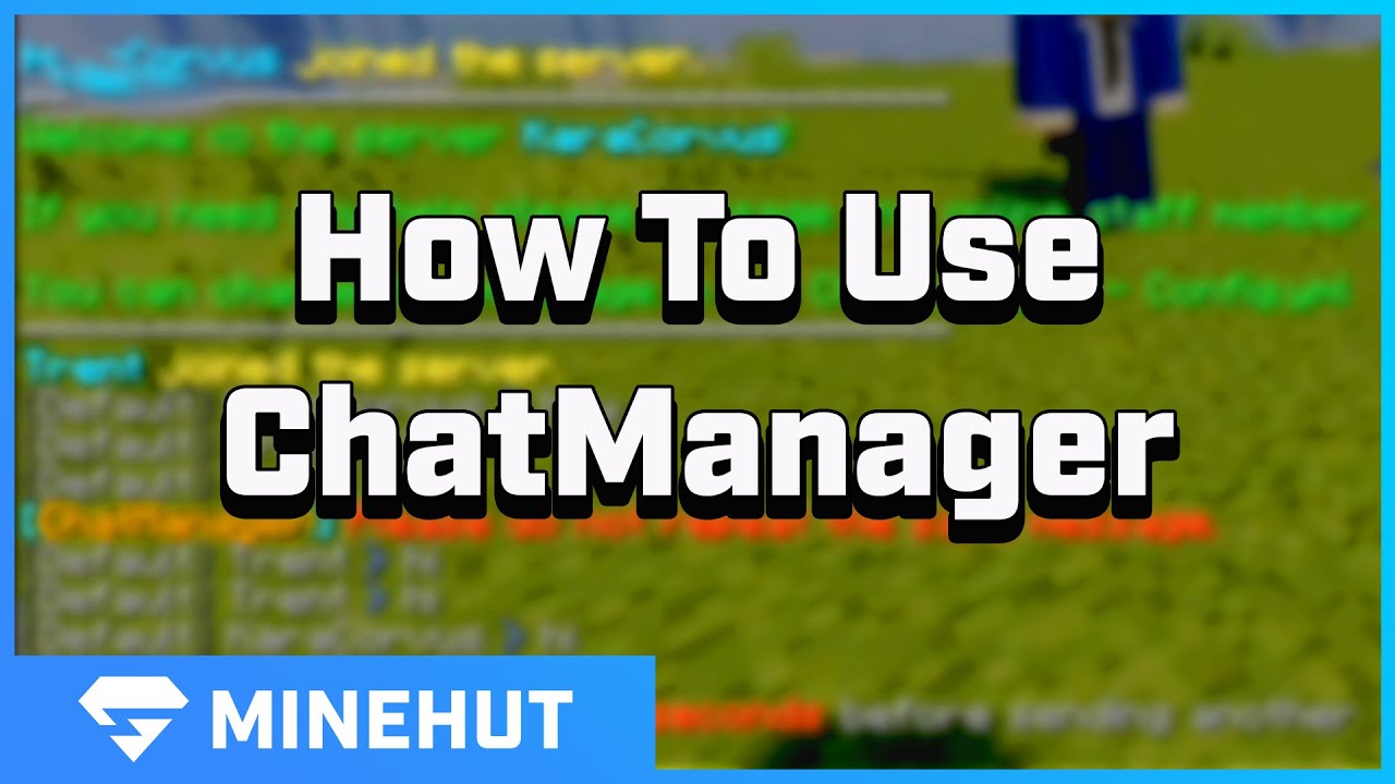 How to use the ChatManager Plugin | Minehut 101