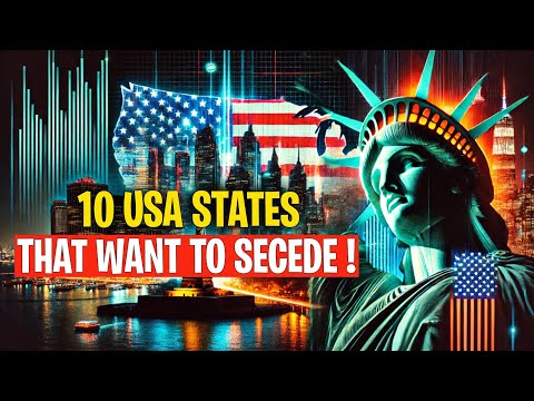 10 U.S. States That Want to Secede!