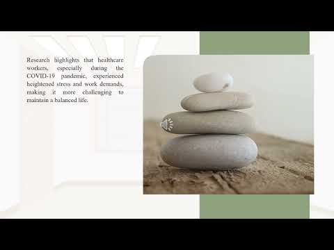 Section 1 1 Exploring Work Life Balance in Healthcare
