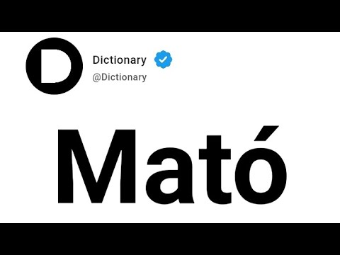 Mató Meaning In English