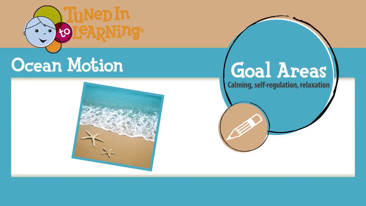 Ocean Motion - Calming Song for Special Education