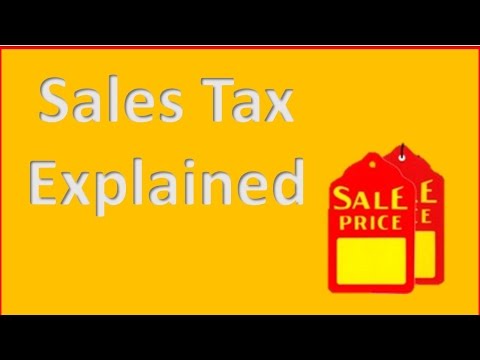 Sales Taxes Explained